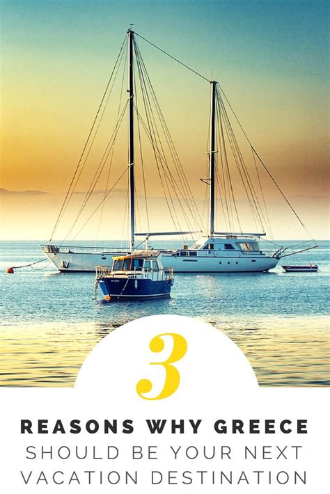 3 Reasons Why Greece Should Be Your Next Vacation Destination