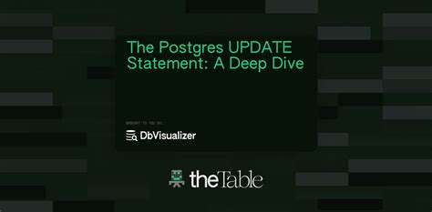 The Postgres Update Statement A Deep Dive