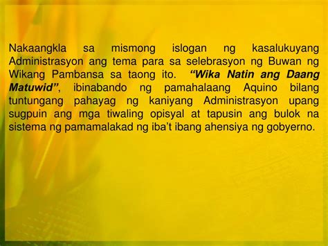 Ppt Buwan Ng Wikang Pambansa 2013 Tema Wika Natin Ang Daang Matuwid