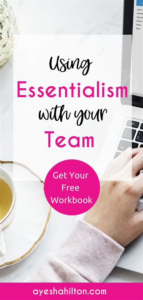 The Importance Of Essentialism With Your Team Free Workbook Book