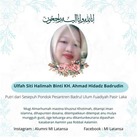 Innalillahi Putri Sesepuh Pondok Pesantren Badrul Ulum Fuadiyah Teh Ulfah Siti Halimah