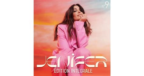 Jenifer Annonce Une Réédition De Son Album N°9