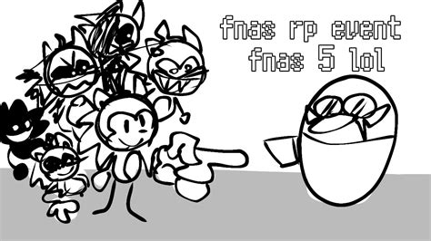 Fnas 5 Rp Event Lol Part 1 Fnas The Ultimate Roleplay Youtube