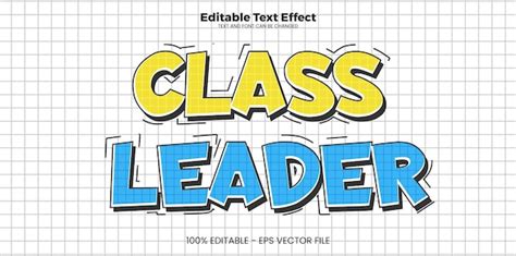 Premium Vector Class Leader Editable Text Effect In Modern Trend Style