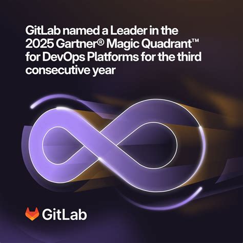 Gitlab Has Been Named A Leader In The 2025 Gartner® Magic Quadrant™ For Devops Platforms For The