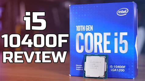 The Best 10th Gen Cpu Intel I5 10400f Review Techteamgb Youtube