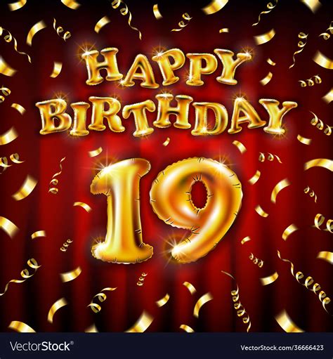 19 Happy Birthday Message Made Golden Royalty Free Vector