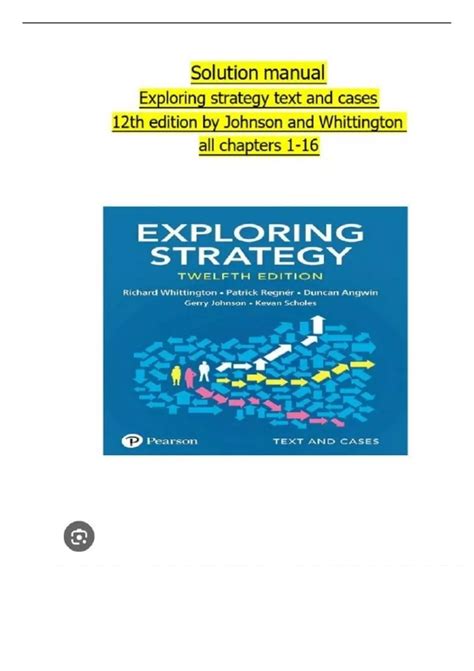 Solution Manual For Exploring Strategy Text And Cases 12th Edition