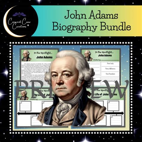 John Adams Biography Research Timeline And Graphic Organizer Bundle