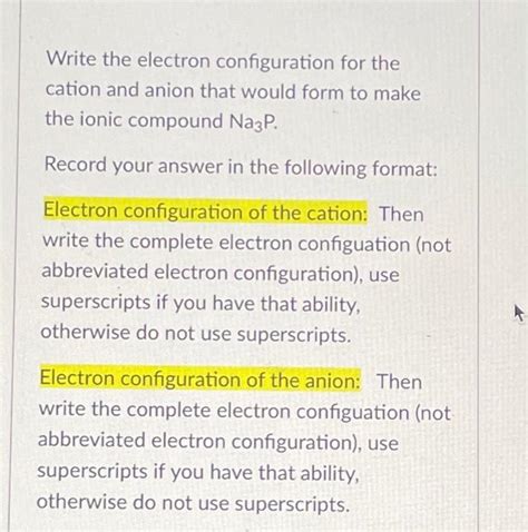 Solved Write The Electron Configuration For The Cation And