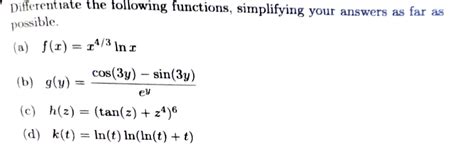 solved differentiate the following functions simplifying