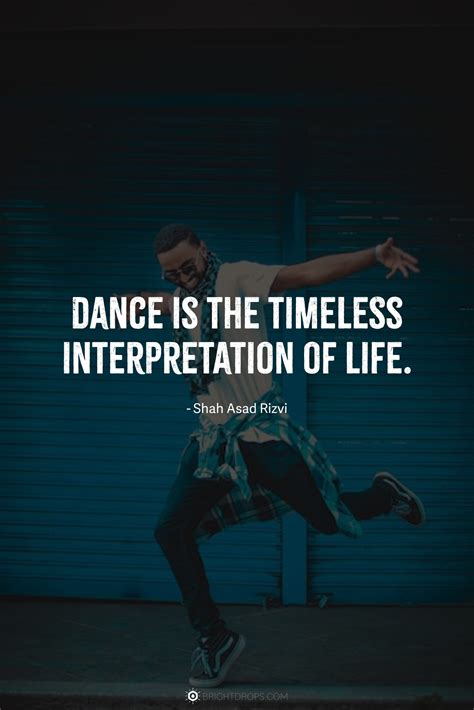 89 Dance Quotes For Dancers Of All Types Bright Drops