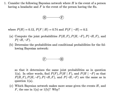 solved 1 consider the following bayesian network where h is