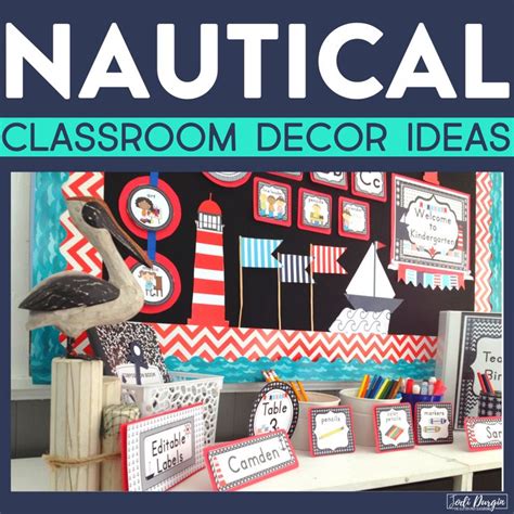 Nautical Classroom Theme Ideas Clutter Free Classroom By Jodi