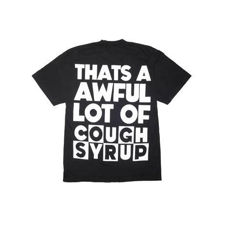 Clothing Awful Lotta Cough Syrup