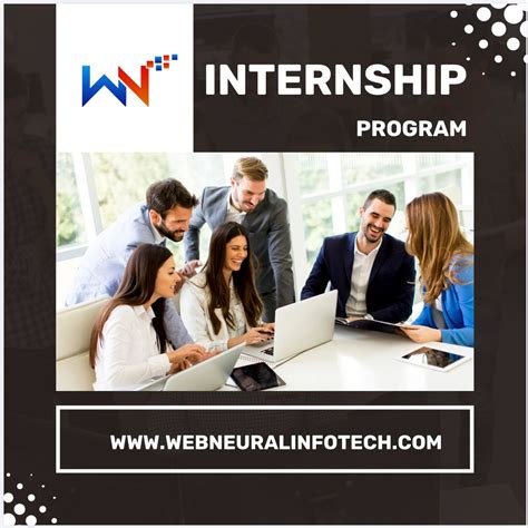 🌟 Internship Opportunities At Web Neural Infotech 🌟 🚀 Are You Ready To