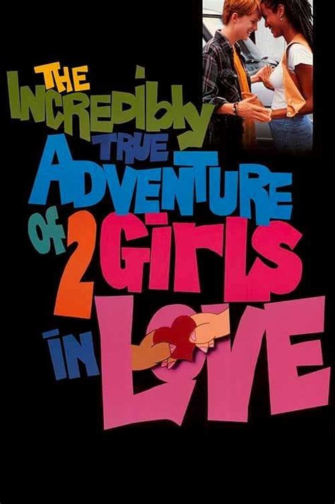 The Incredibly True Adventure Of Two Girls In Love Movie Streaming
