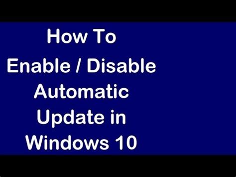 How To Disable Enable Automatic Update In Windows YouTube