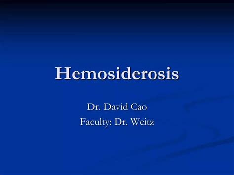 Ppt Hemosiderosis Powerpoint Presentation Free Download Id2986900