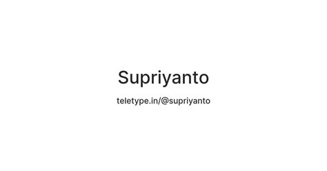 Supriyanto — Teletype