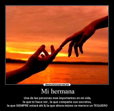 Mi Hermana Desmotivaciones