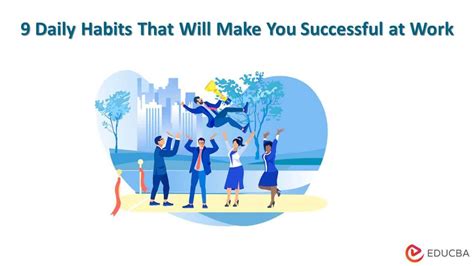 9 Daily Habits That Will Make You Successful At Work