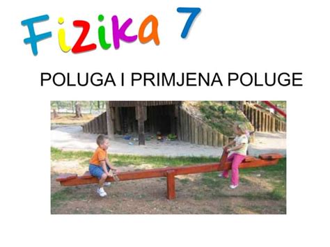 Poluga I Primjena Poluge Ppt