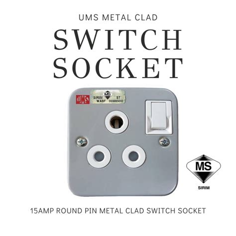 Ums 15amp Metal Clad Switch Socket With Sirim Approval Lazada