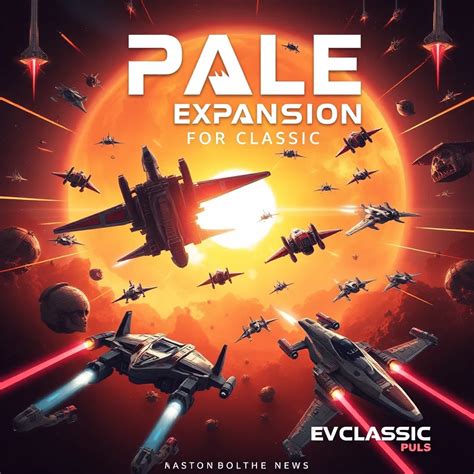 Pale Expansion For Ev Classic Now Available For Players Leveluptalk