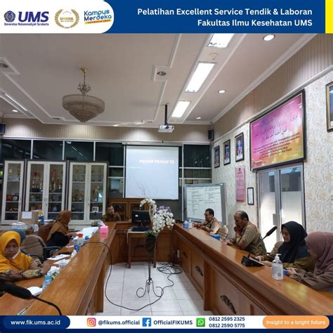 Pelatihan Excellent Service Bagi Tendik Dan Laboran Fik Ums Oleh Bpsdm Ums Fakultas Ilmu Kesehatan