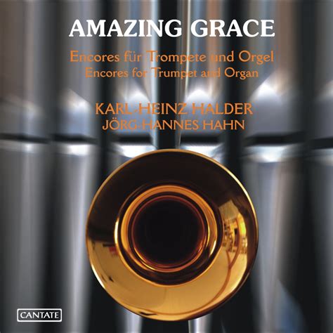 ‎jorg Hannes Hahn And Karl Heinz Halderの「amazing Grace Encores For