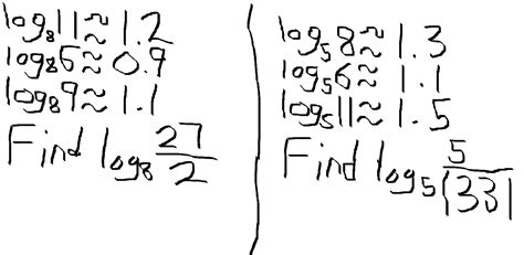 Solved Begin Tabular Ll Log811≈12 And Log58≈13