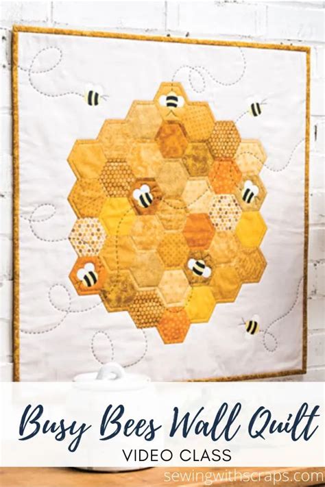 Busy Bees Wall Hanging Mini Quilt Sewing With Scraps English Paper