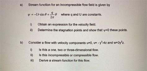 Solved A Stream Function For An Incompressible Flow Field