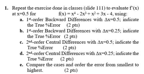 Solved Repeat The Exercise Done In Classes Slide To Chegg