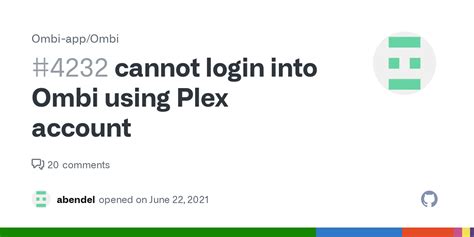 cannot login into ombi using plex account · issue 4232 · ombi app ombi