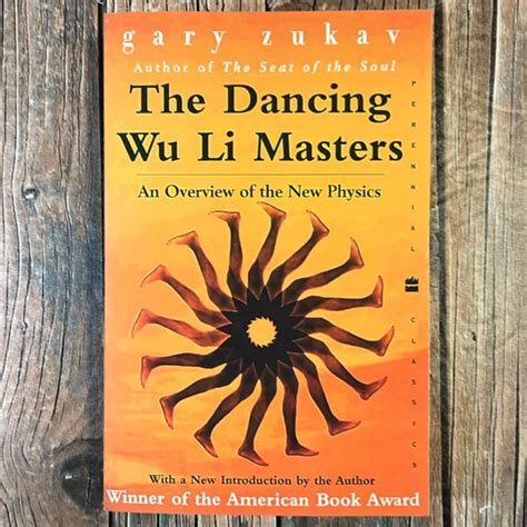 The Dancing Wu Li Masters By Gary Zukav
