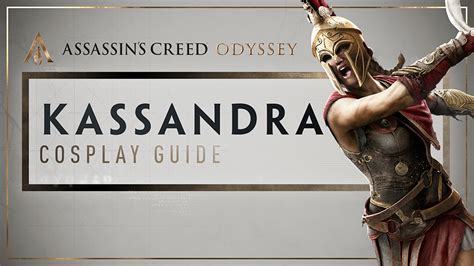 Guías De Cosplay De Kassandra Y Alexios De Assassins Creed® Odyssey