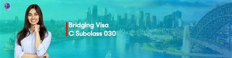 Bridging Visa C Subclass 030 Y Axis Australia