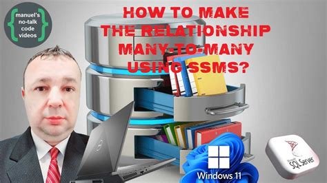 Microsoft Sql Server 11 How To Make The Relationship Many To Many Using Ssms Youtube