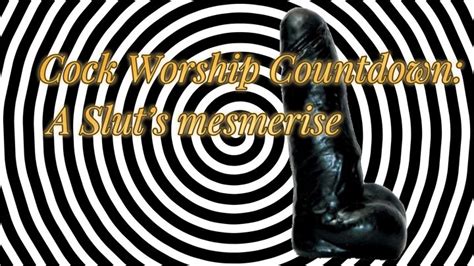 Cock Worship Countdown A Sluts Mesmerise Male Voice 23 Min Stroke With Me
