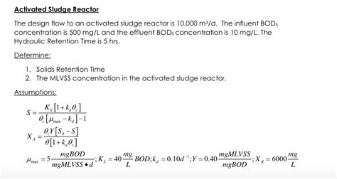 Solved Activated Sludge Reactor The Design Flow To An