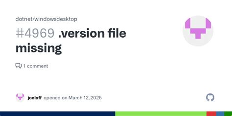 Version File Missing · Issue 4969 · Dotnetwindowsdesktop · Github