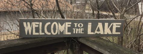 Welcome To The Lake Hand Painted Blue And White Rusticcustom Color