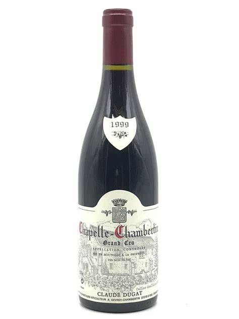 1999 Claude Dugat Chapelle Chambertin Grand Cru Bottle 750ml