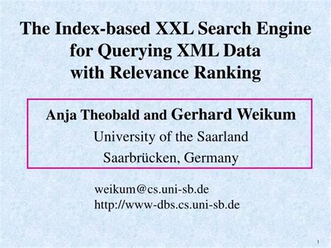 Ppt The Index Based Xxl Search Engine For Querying Xml Data With
