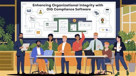 Enhancing Organizational Integrity With Oig Compliance Software