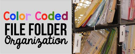 Color Coded File Folder Organization The Autism Helper