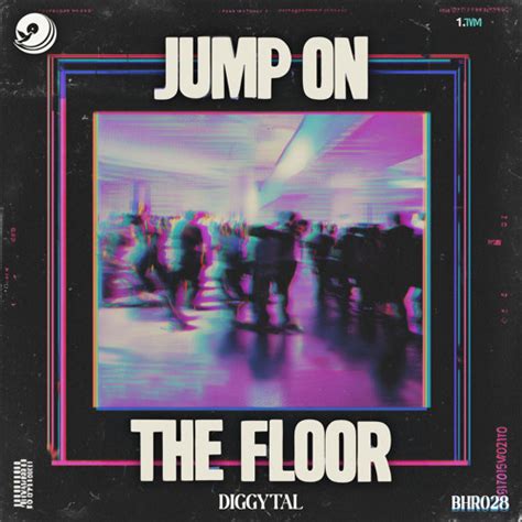 Stream Jump On The Floor By Diggytal Listen Online For Free On Soundcloud