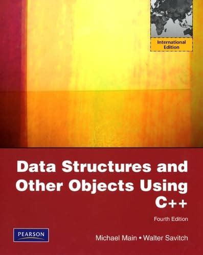 Data Structures And Other Objects Using C By Main Savitch Very Good
